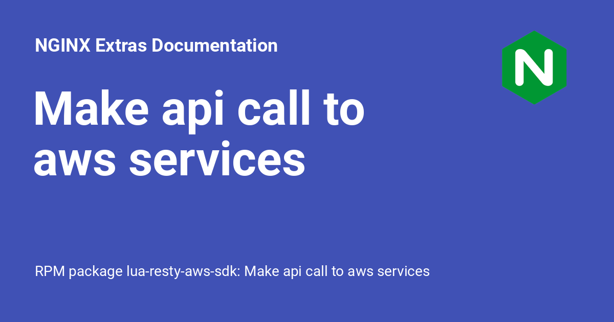 Make api call to aws services - NGINX Extras Documentation