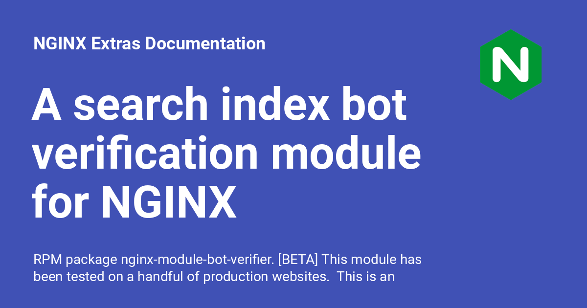 A search index bot verification module for NGINX - NGINX Extras Documentation