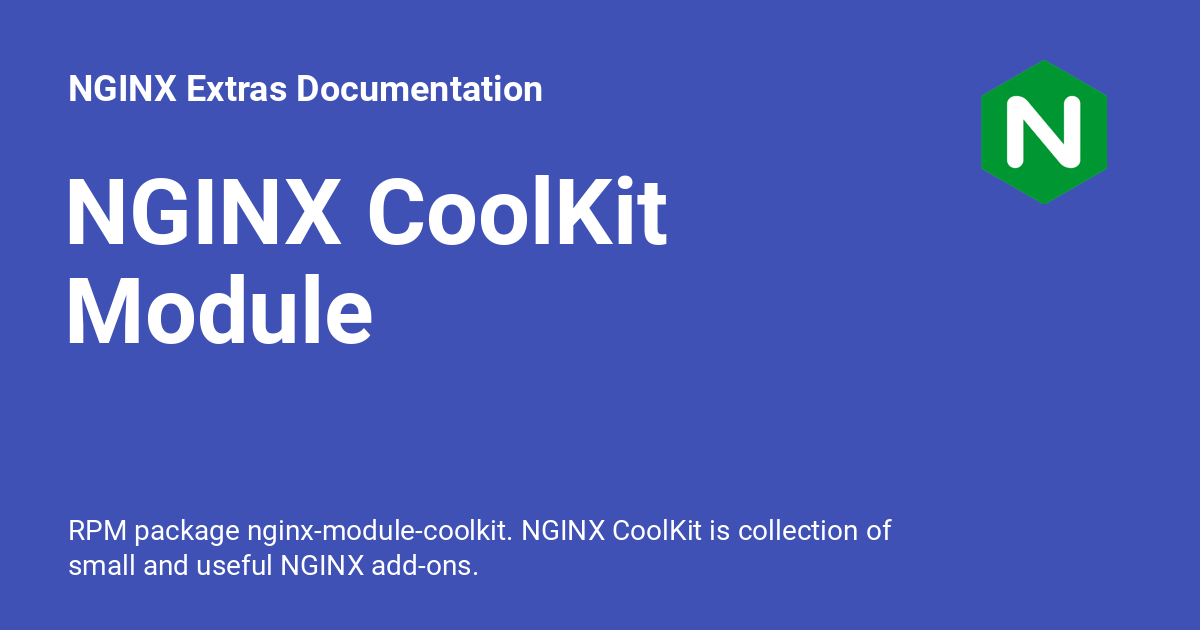 NGINX CoolKit Module - NGINX Extras Documentation