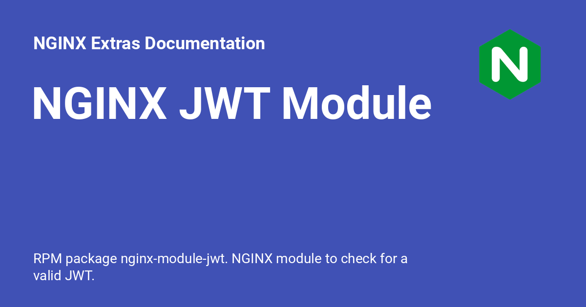 NGINX JWT Module - NGINX Extras Documentation