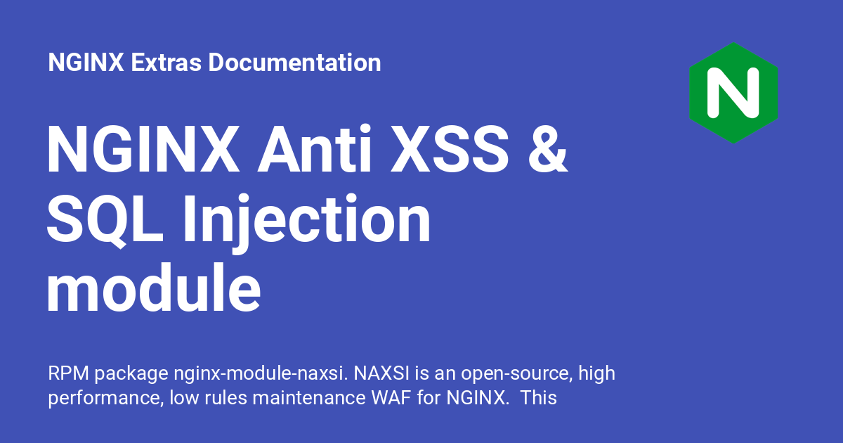 Nginx Anti Xss And Sql Injection Module Nginx Extras Documentation