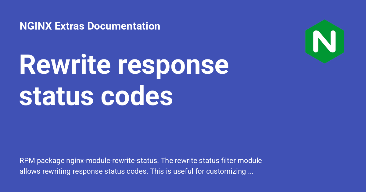 Rewrite response status codes - NGINX Extras Documentation